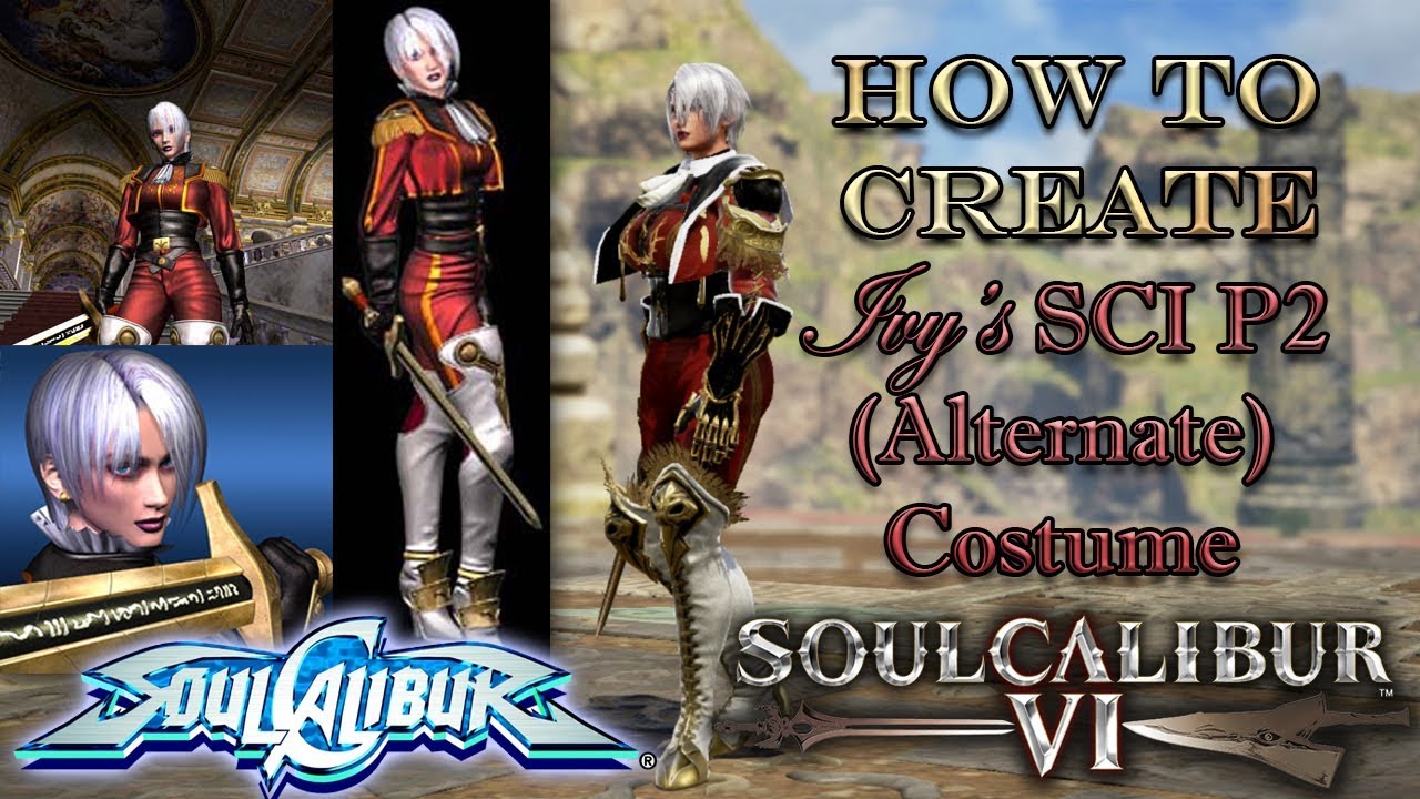 SOULCALIBUR VI | Ivy’s SCI Alternate (P2) Costume (CaS Formula) NO MODS ...