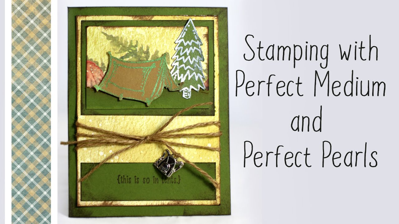 Stamping with Perfect Medium and Perfect Pearls - YouTube