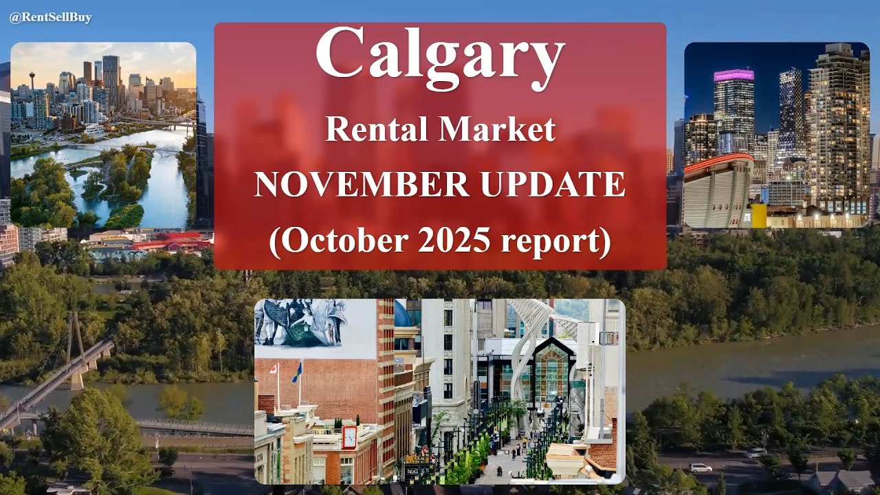 Calgary Rental Market - November 2025 UPDATE | Complete Market Analysis ...