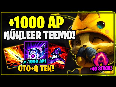 +1000 AP NÜKLEER TEEMO 😈 | BU TEEMO SANA OTO+Q ATARSA NE YAPARSIN?