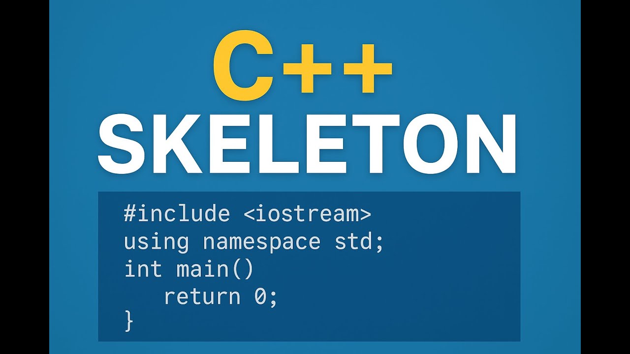 C++ Skeleton Explained |Beginner Tutorial - YouTube