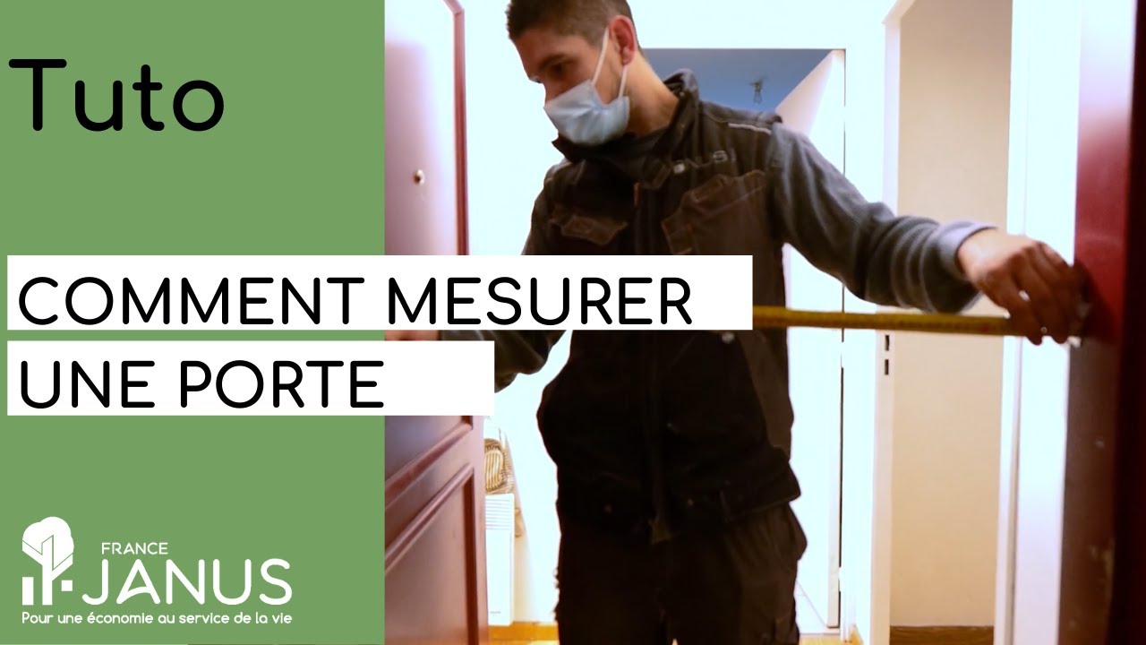 Tutoriel : Comment mesurer une porte ? - YouTube