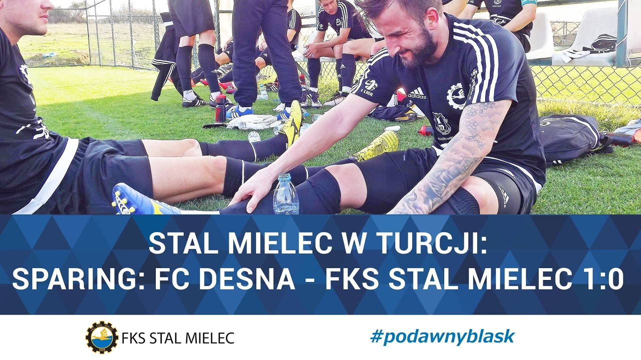 TV Stal: FC DESNA CHERNIHIV – FKS STAL MIELEC 1:0 [Dzień 3] - YouTube