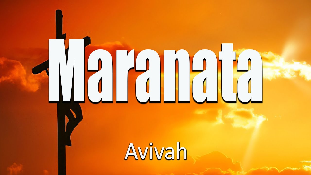 Maranata - Avivah (letra) - As Melhores Hinos Com Letra - YouTube