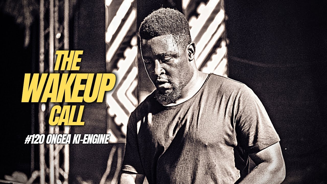 The Wake Up Call With Grauchi #120 Ongea Ki-Engine - YouTube