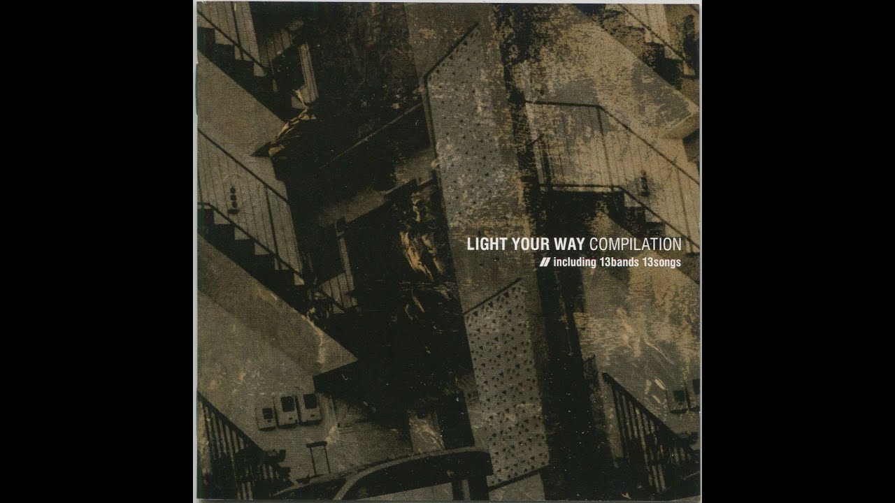 V.A. Light Your Way Compilation (2003) - YouTube
