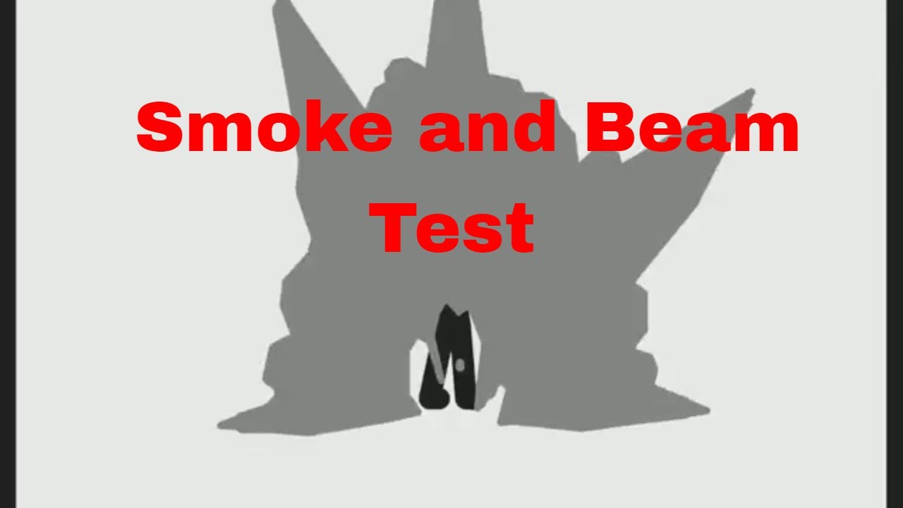 Smoke and Beam Test - YouTube