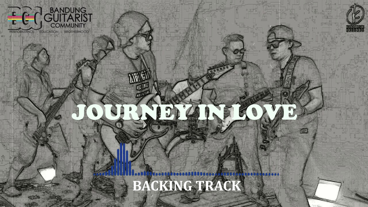 Pepeng Setia Band Feat Kewoykibot & BGC - Journey In Love (Backing ...