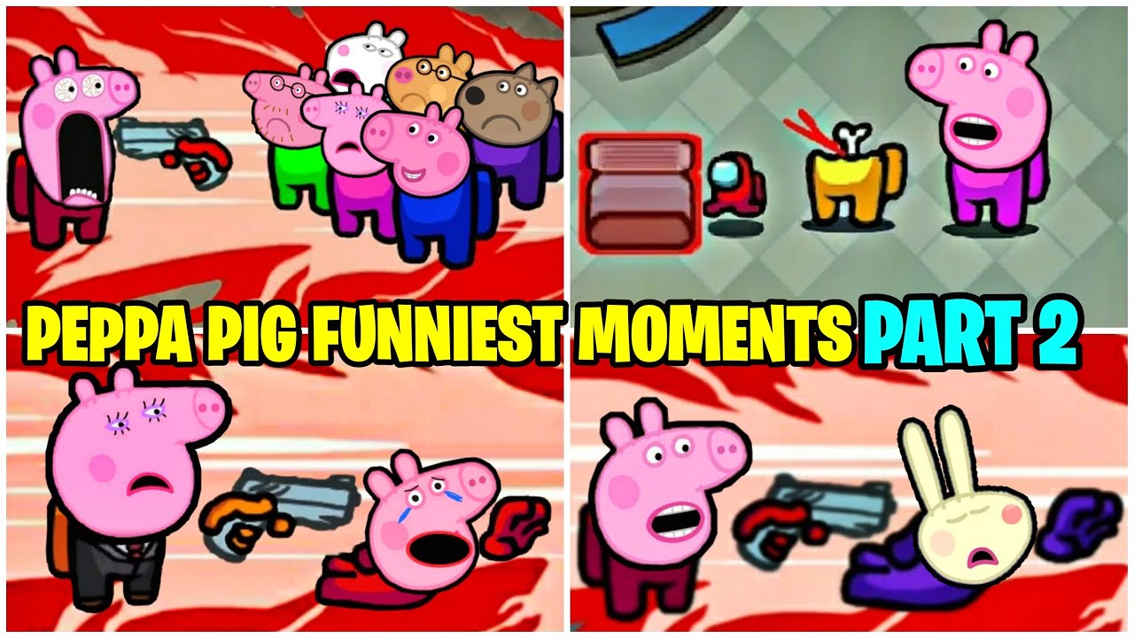 (PEPPA PIG) FUNNIEST MOMENTS IN AMONG US Part 2 - YouTube