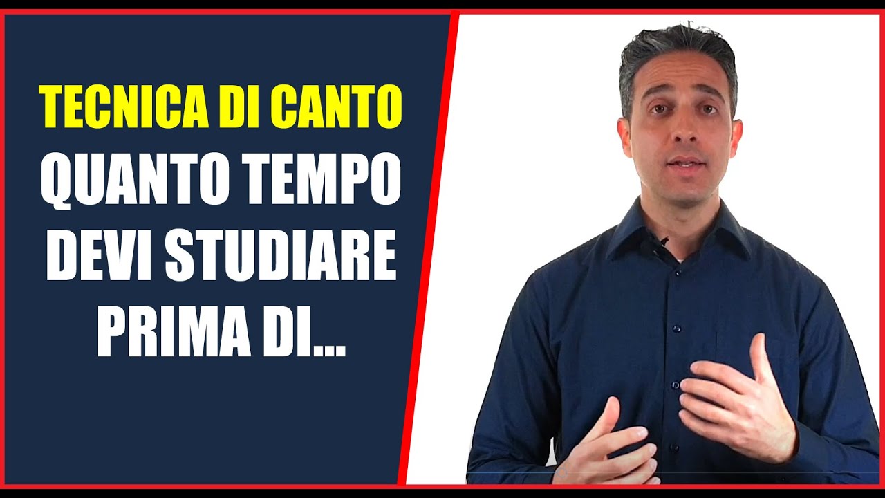 Tecnica Canto: quanto tempo devi studiare prima di cantare al top? - YouTube