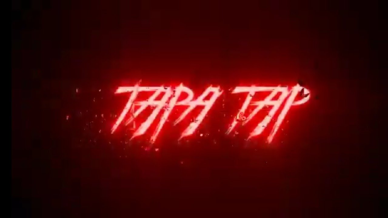 TAPA TAP SONG /STATUS VIDEO - YouTube