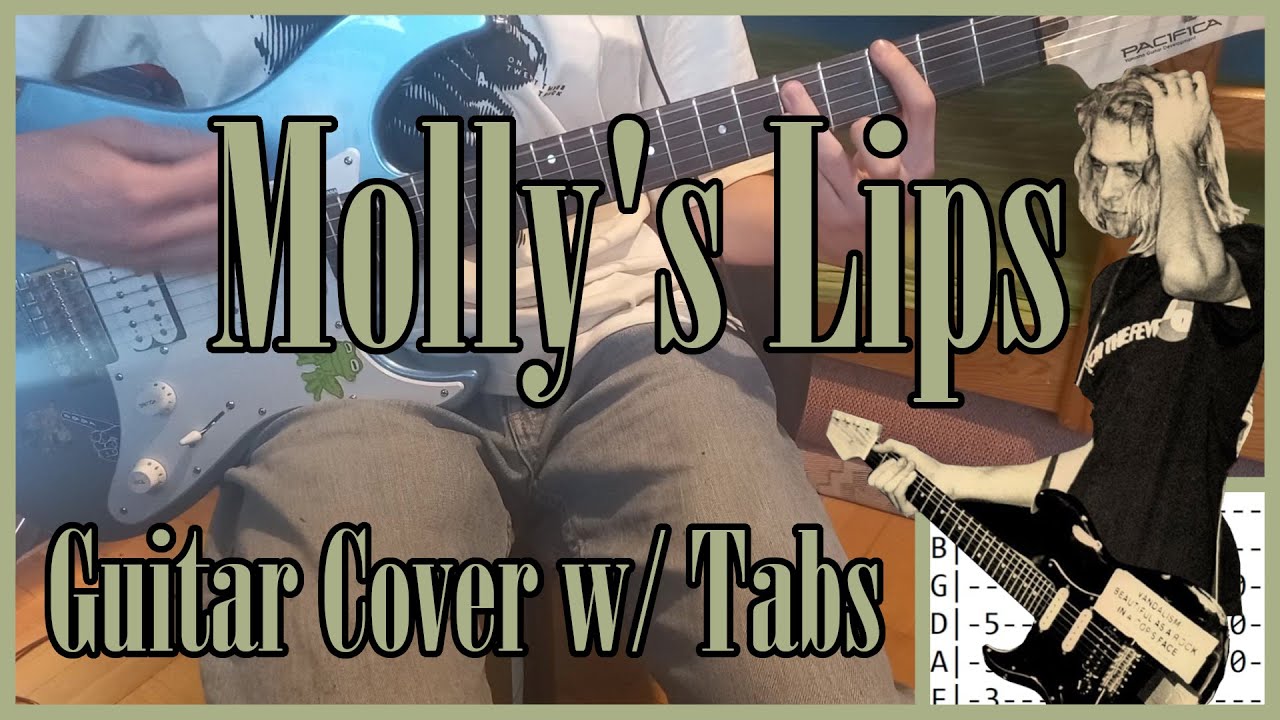 (Easy for Beginners) Nirvana - Molly's Lips | Guitar Cover with Tabs ...