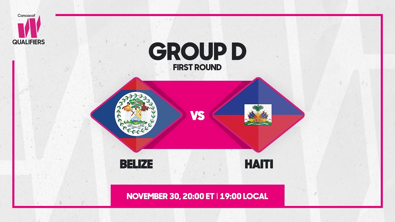Belize vs Haiti | 2025/26 Concacaf W Qualifiers - YouTube