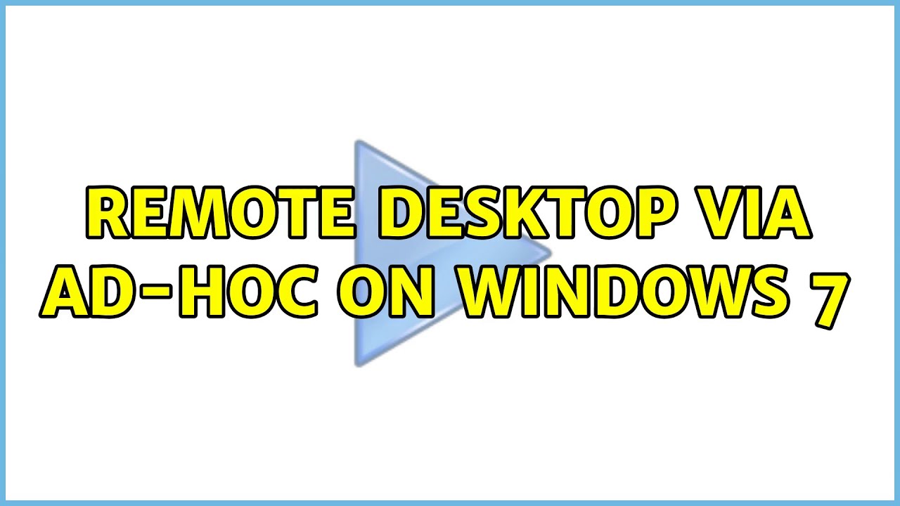 Remote Desktop via Ad-Hoc on Windows 7 - YouTube