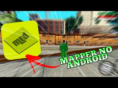 SAMP/GTA SA | COMO VIRAR MAPPER NO ANDROID - (MAP EDITOR) - YouTube