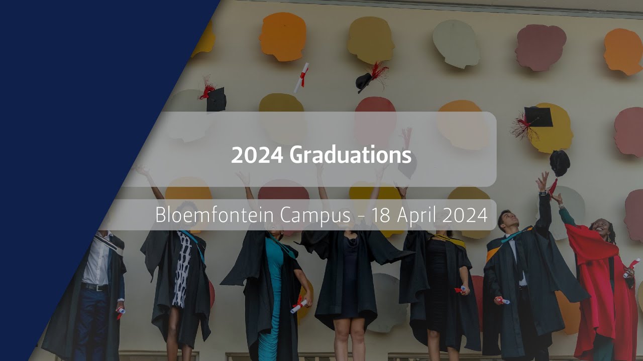 UFS Campus Graduation Ceremony - 18 April 2024 (morning session) - YouTube