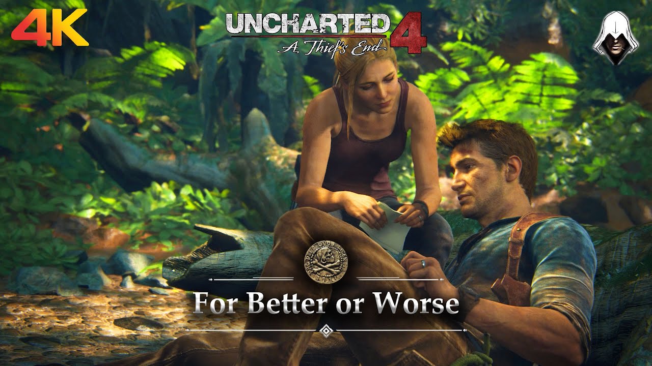 Uncharted 4: A Thief's End (2016) - Chapter #17 - For Better or Worse ...