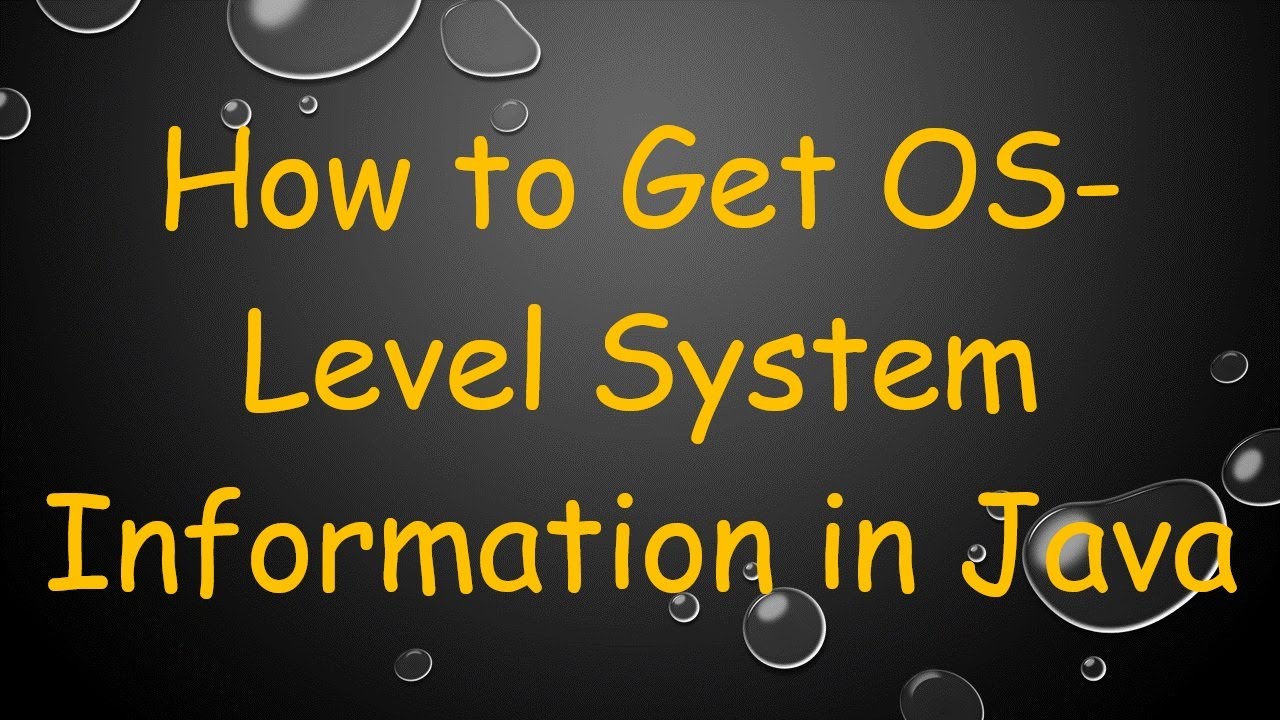 How to Get OS-Level System Information in Java - YouTube