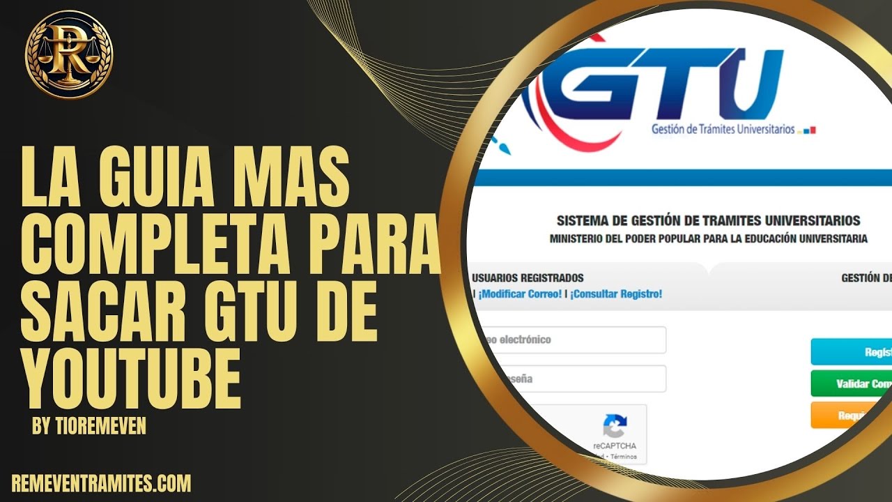 PROCESO GTU 2025 COMO LEGALIZAR TÍTULO Y DOCUMENTOS UNIVERSITARIOS EN ...