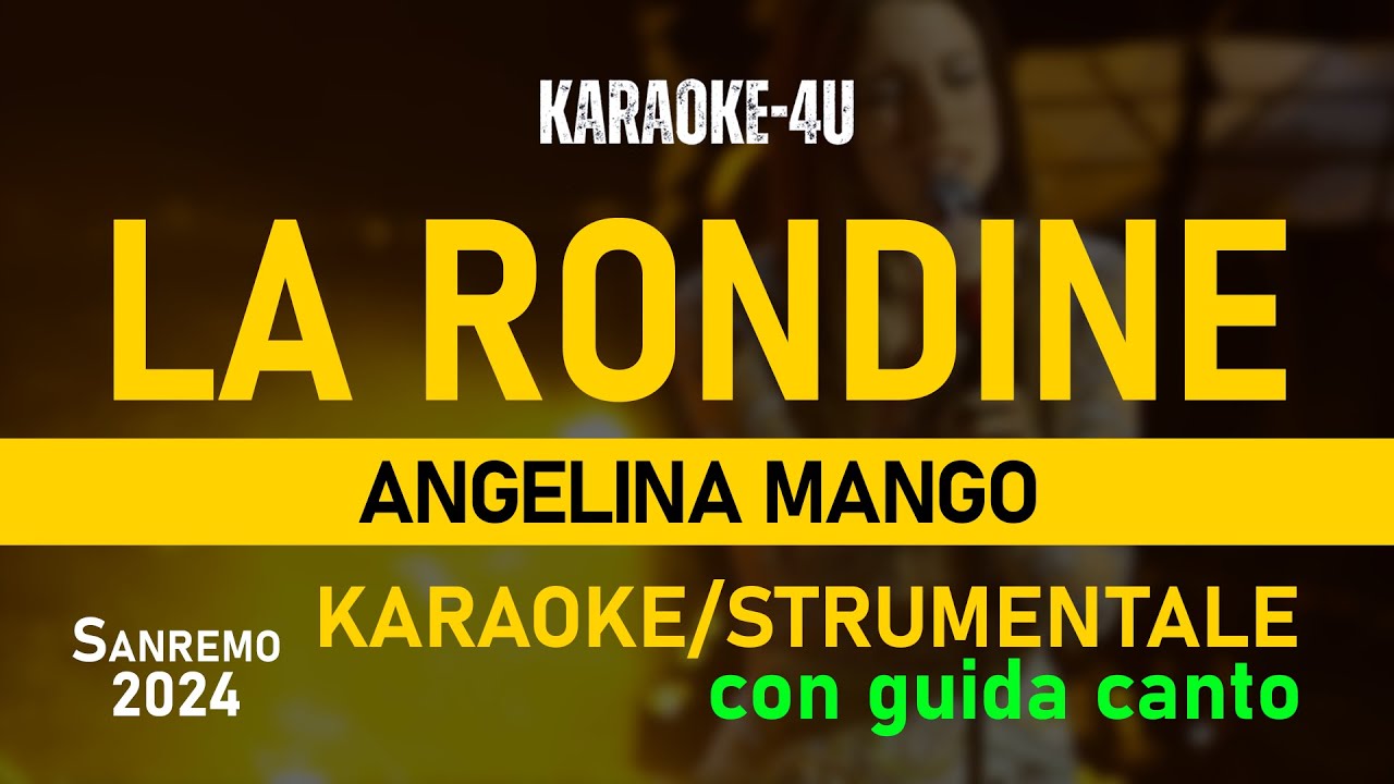 La rondine - Angelina Mango (karaoke/strumentale) GUIDA CANTO # ...