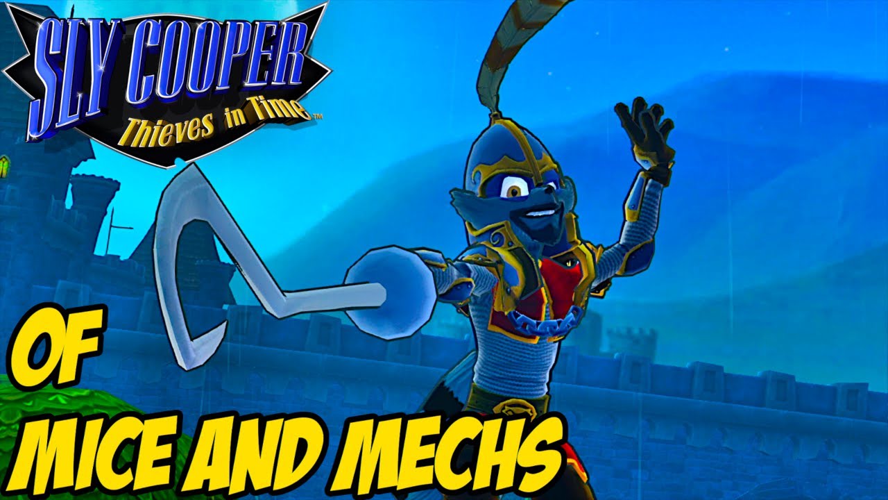 OF MICE AND MECHS | Sly Cooper: Thieves in Time Gameplay Walkthrough ...
