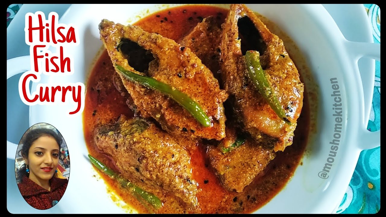 हिलसा फिश करी / Hilsa Fish Curry / Bengali Sorshe Ilish / ইলিশ মাছের ...