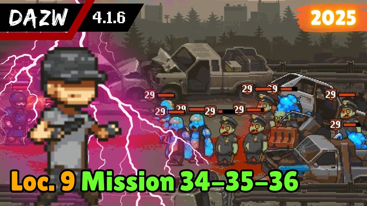 Location 9 Mission 34-35-36 💥 DAZW v4.1.6 Dead Ahead: Zombie Warfare ...
