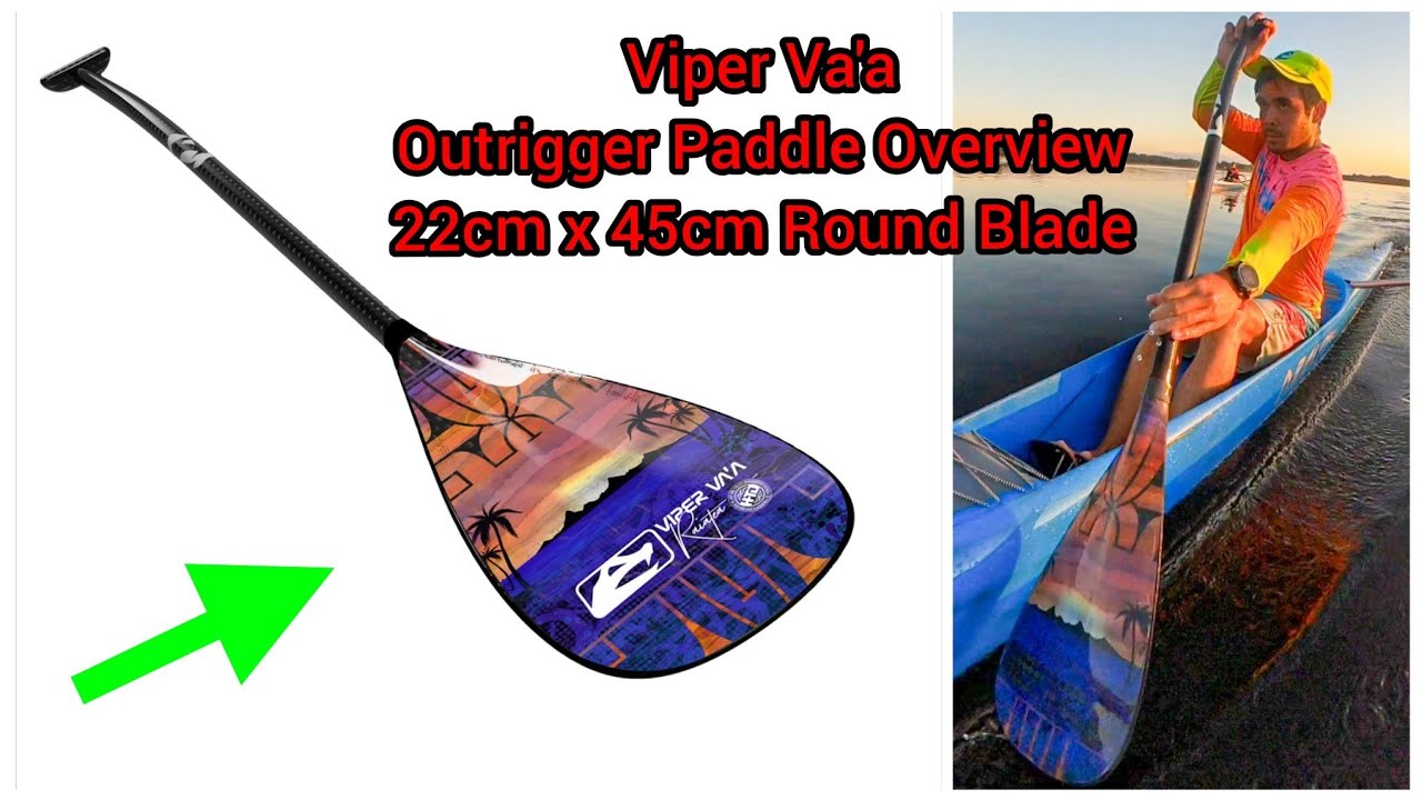 Viper Va'a Outrigger Paddle 22cm x 45cm Overview (8.6in x 17.7in) - YouTube