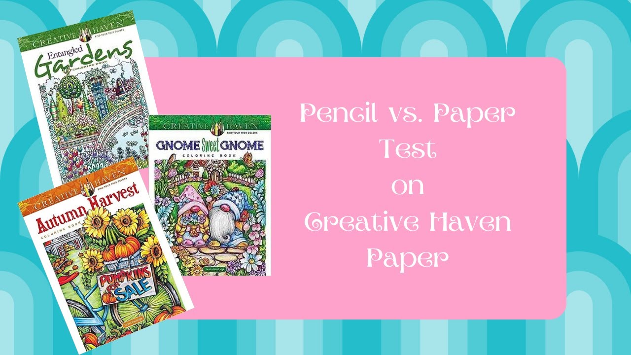 Pencil vs Paper Test on Creative Haven Paper - YouTube