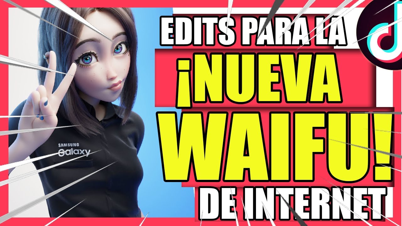 😍La nueva ASISTENTE de SAMSUNG|SAM la NUEVA WAIFU |COMO HACER EDITS DE ...