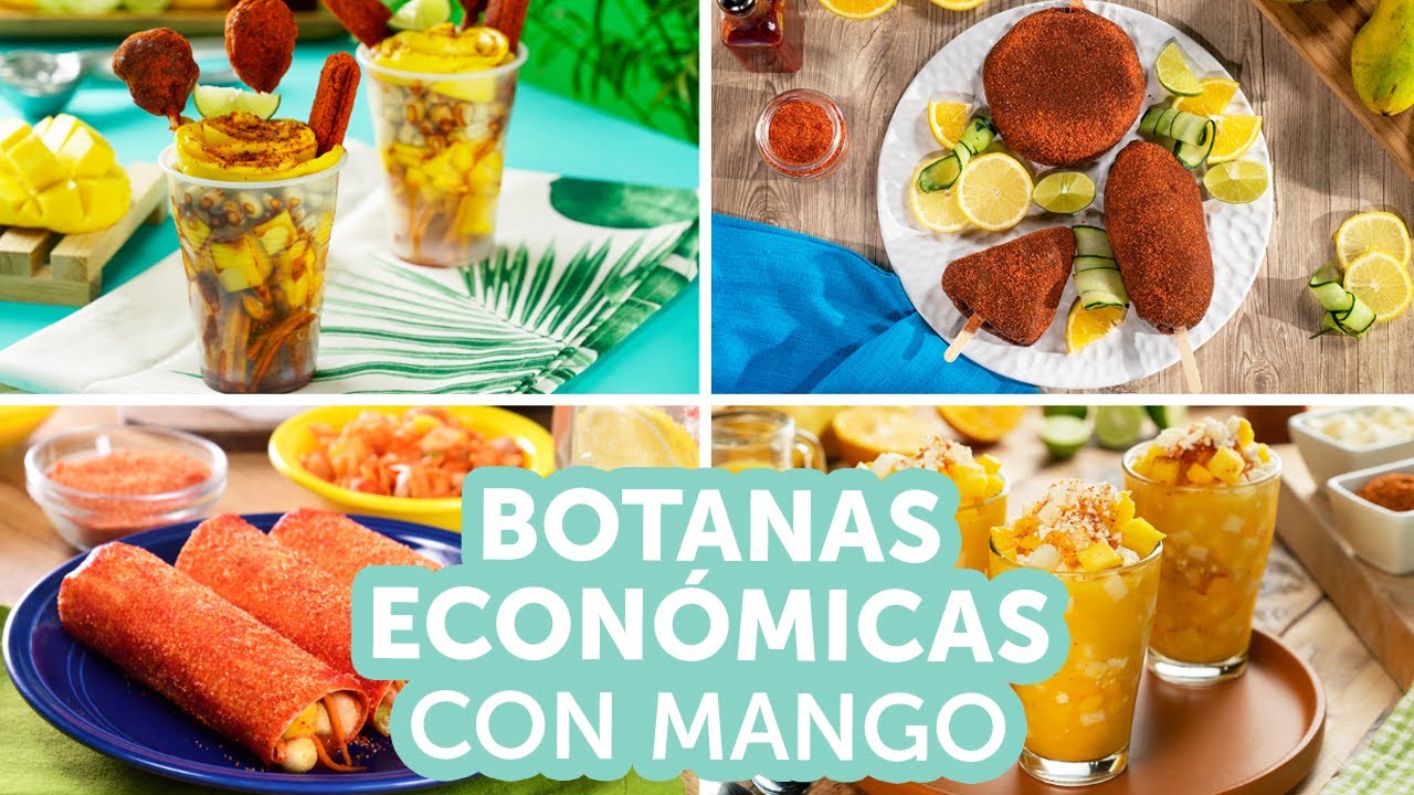 Botanas económicas con mango | Kiwilimón - YouTube