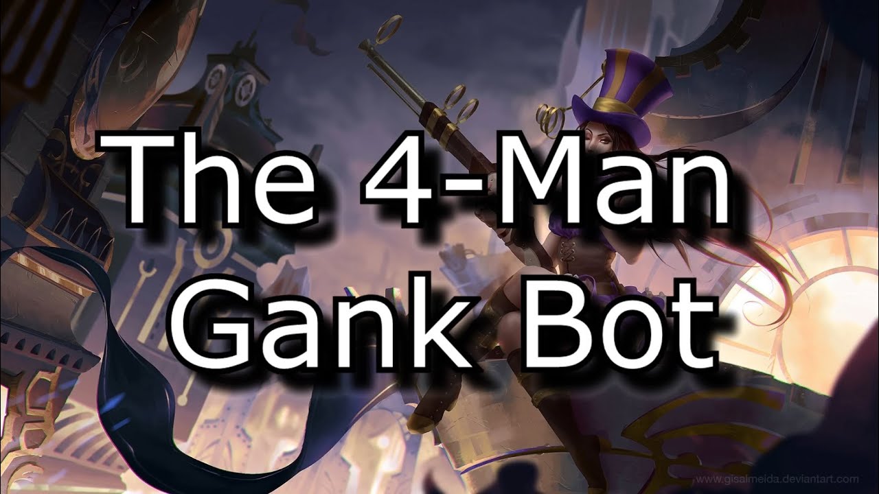 The 4-Man Gank Bot: A Powerful Laning Phase Strategy | League of ...