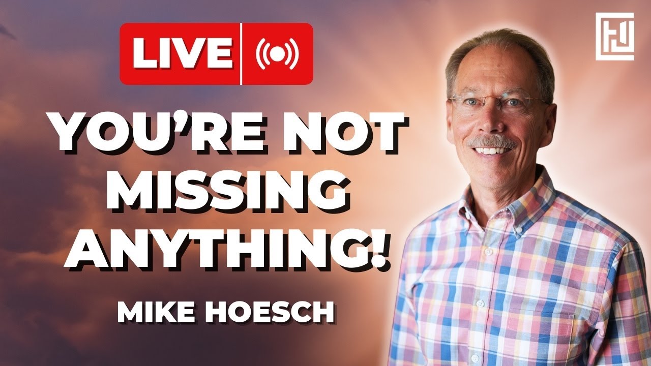 You're Not Missing Anything! | Mike Hoesch - YouTube