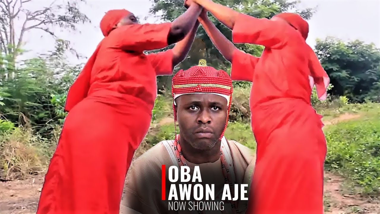 OBA AWON AJE - AN AFRICAN YORUBA MOVIE STARRING : FEMI ADEBAYO , DELE ...