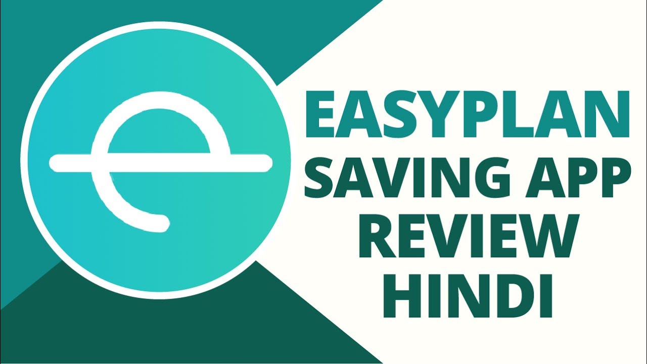 How to use Easyplan Saving App in hindi | Easyplan Saving App review ...