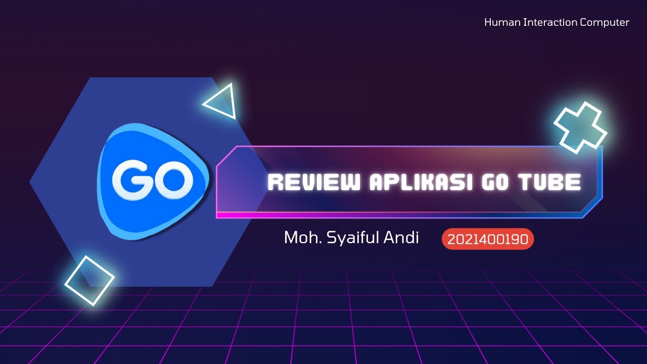 Review aplikasi Go-Tube - Human Interaction Computer - YouTube