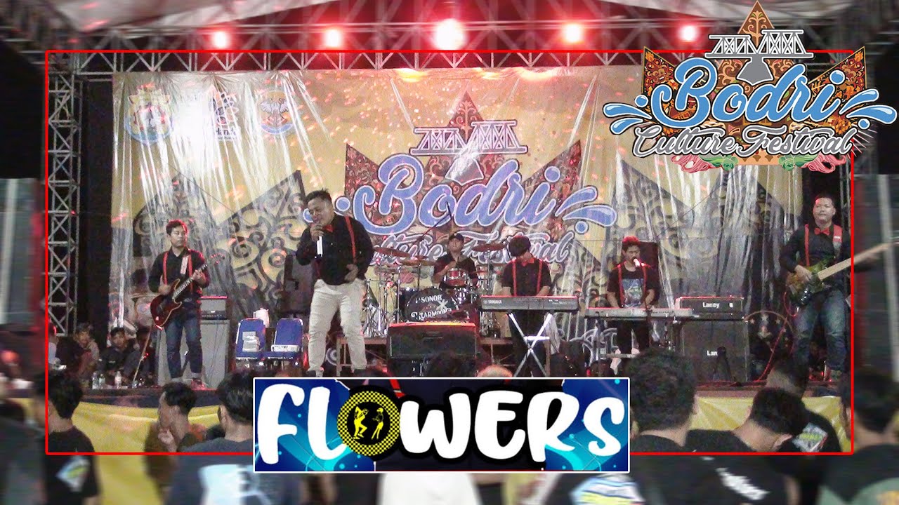 Flowers Band//Bodri Culture Festival #3//Magersari Patebon Kendal 2023 ...