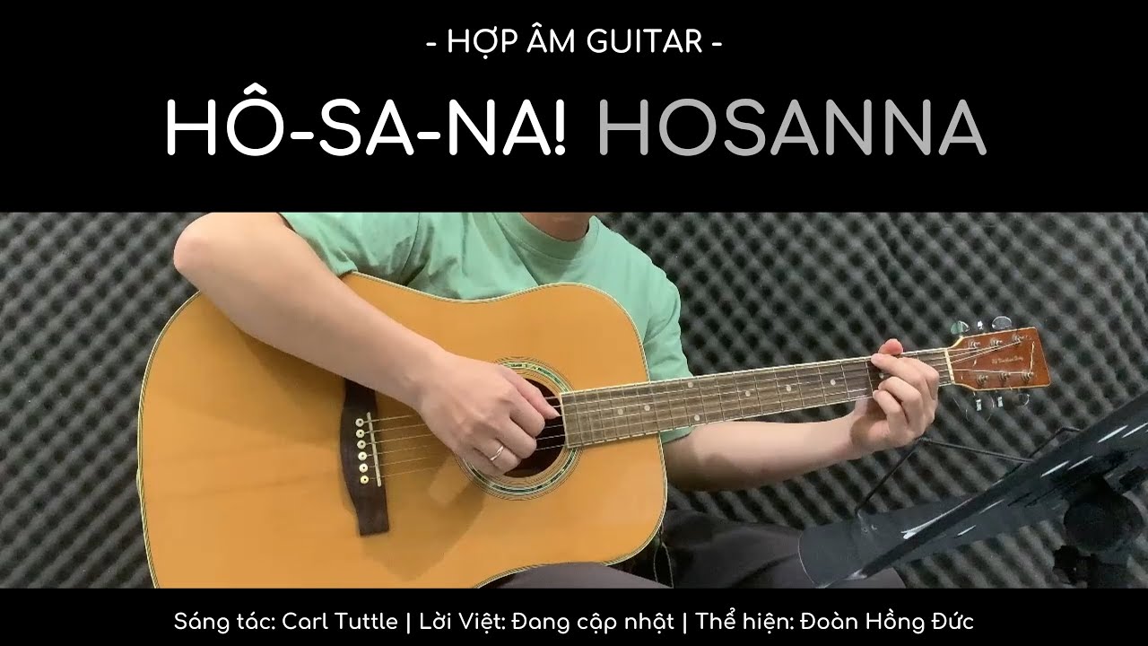 [Hợp âm Guitar] Hô-sa-na Hosana | Highway - YouTube
