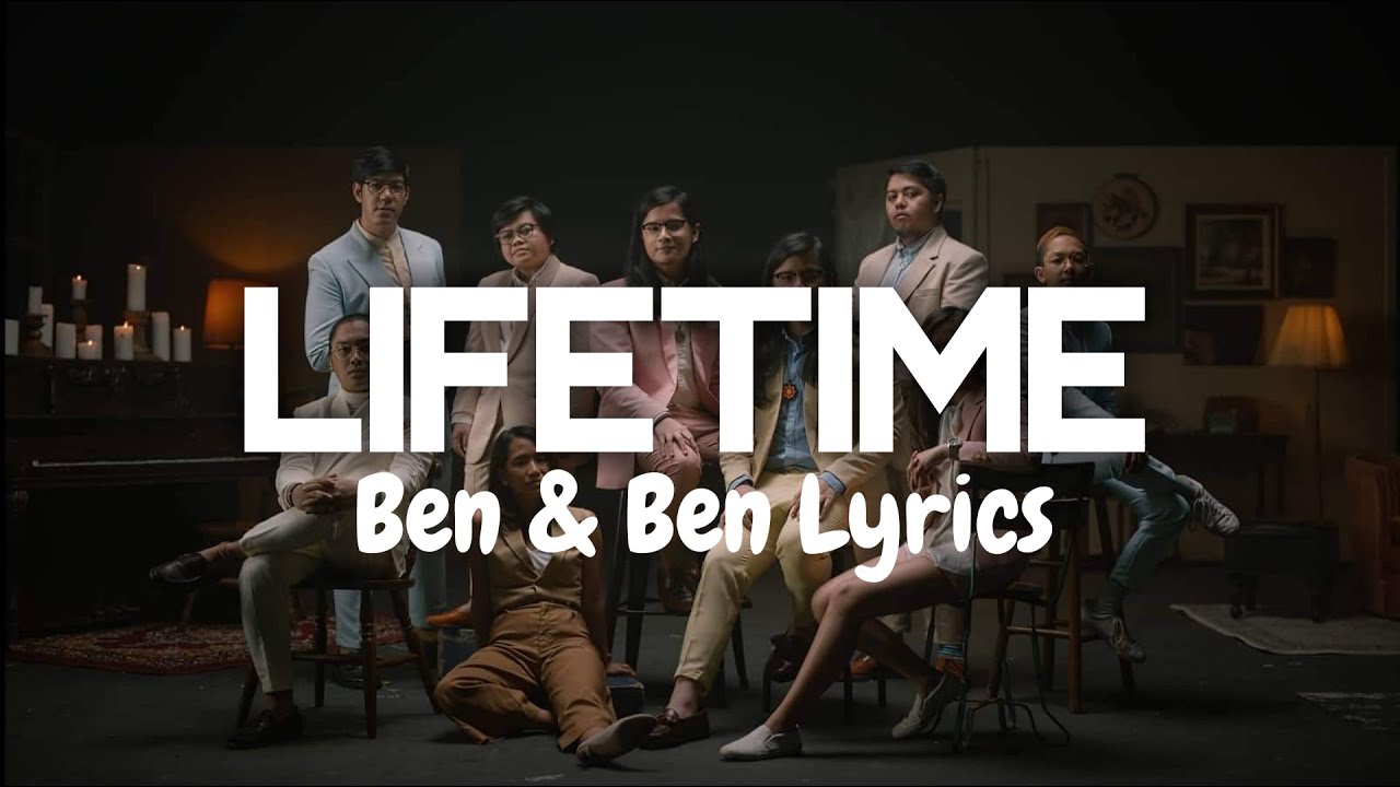 Lifetime - Ben and Ben (Lyrics) | Life of Music PH - YouTube