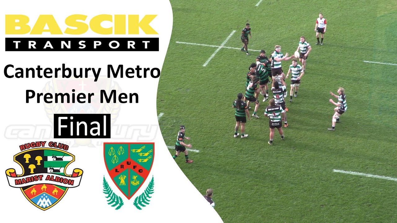 Bascik Transport Canterbury Metro Premier Men's Final - Marist Albion ...