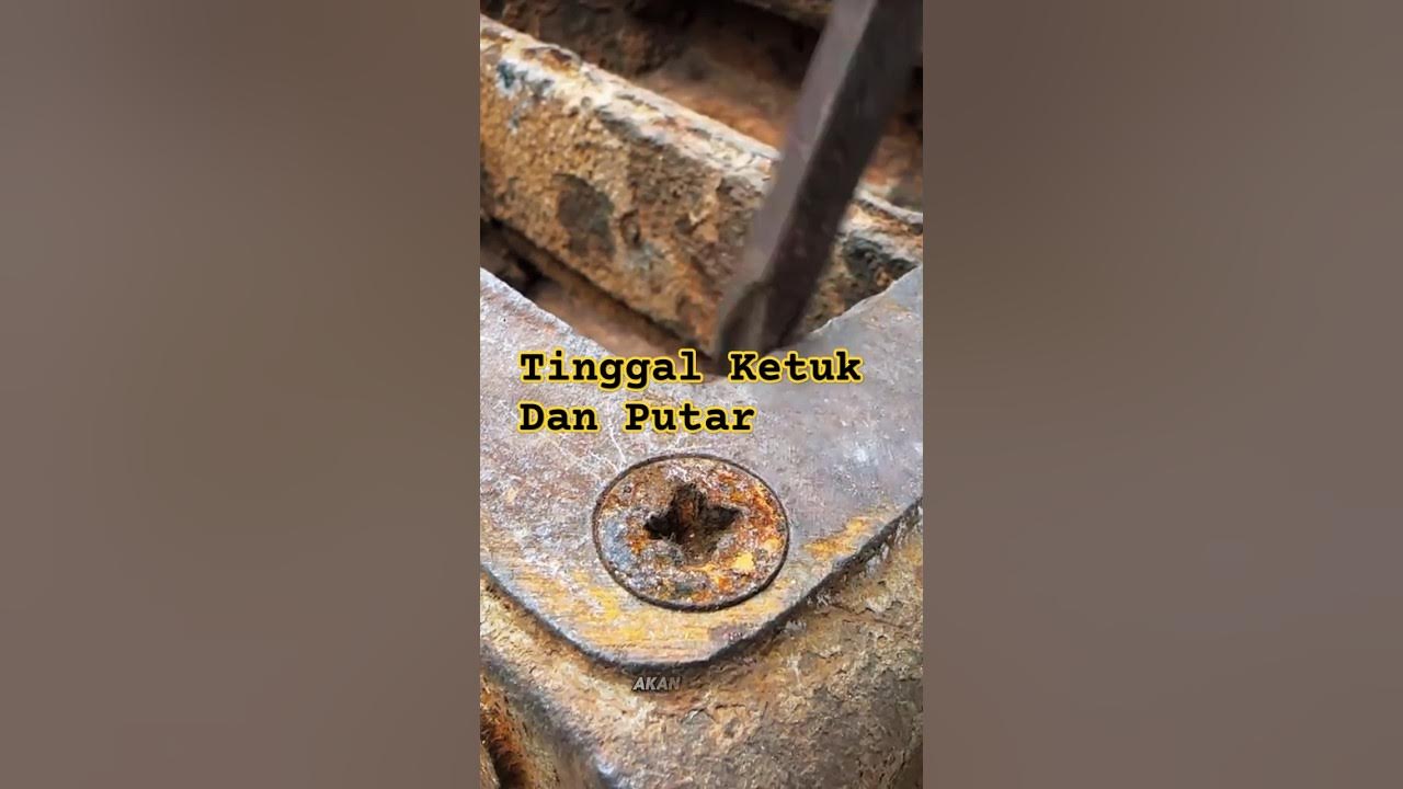 Cara Mudah Buka Baut Berkarat - YouTube