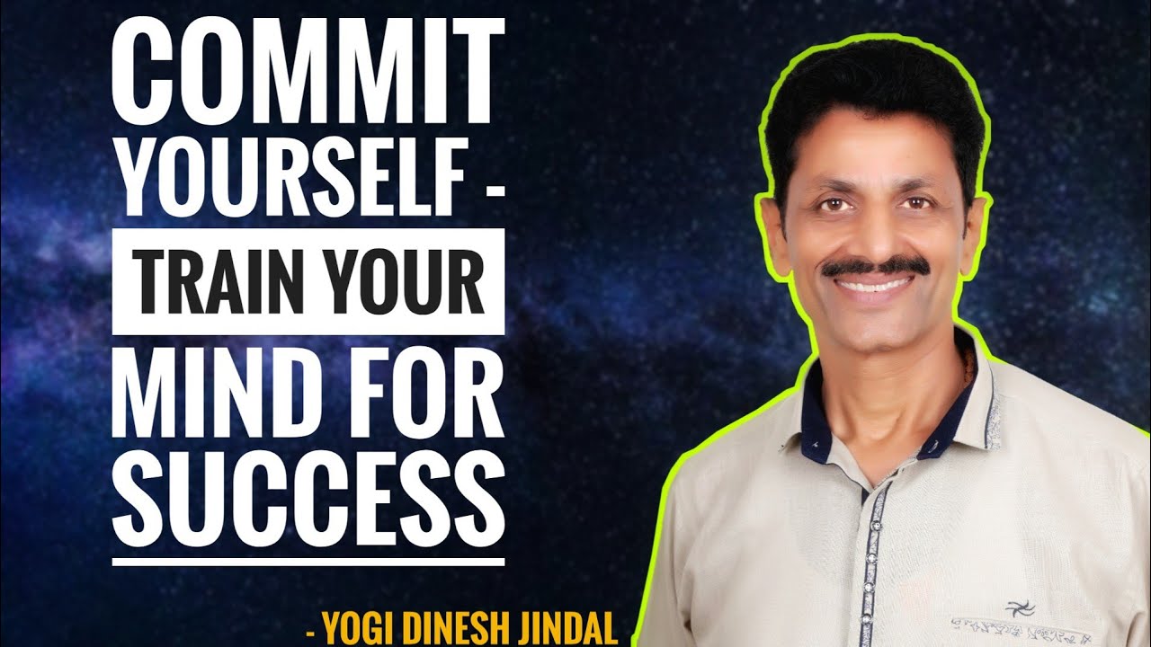 Commit Yourself - Train your mind for success ( Commitment ) - YouTube