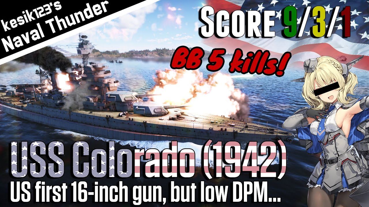 [War Thunder Naval] US first 16" gun, but low DPM...｜USS Colorado (1942 ...