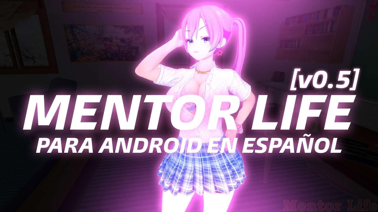 Mentor Life [v0.5] Para Android En Español - YouTube