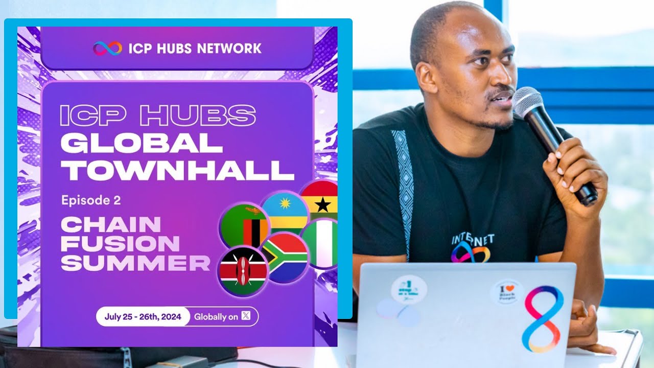 ICP Global Townhall 2.0: Chain Fusion Summer || REMARKS BY ICP Rwanda ...
