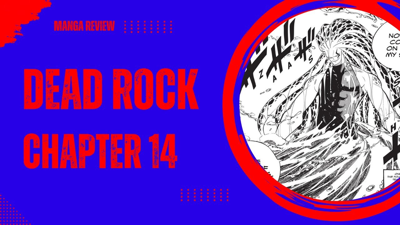 Dead Rock Chapter 14 Manga Review. Mikoto Vs. Boltogar - YouTube
