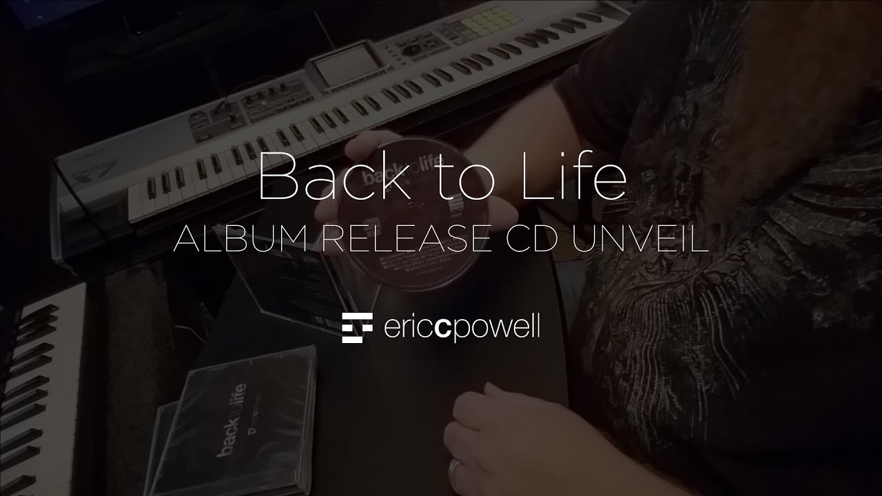 Eric C. Powell - Back to Life CD Unveil - YouTube