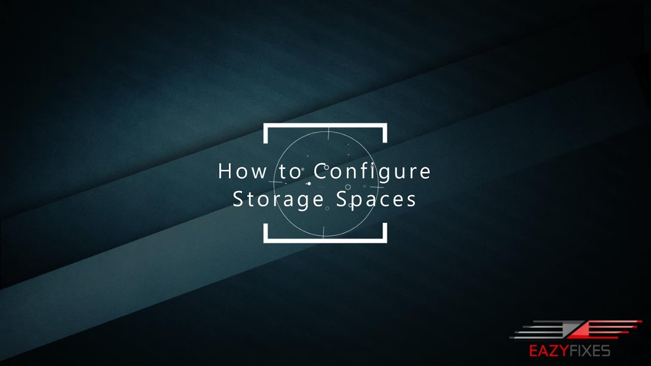 How to Configure Storage Spaces - YouTube