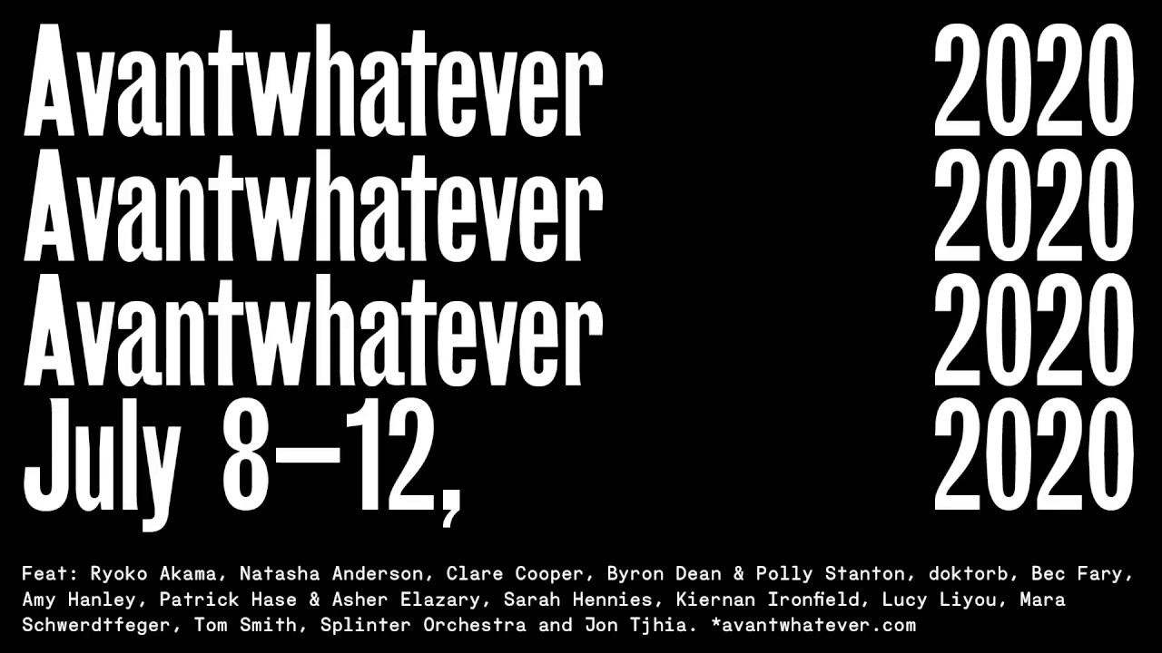 Avantwhatever Festival 2020 - YouTube
