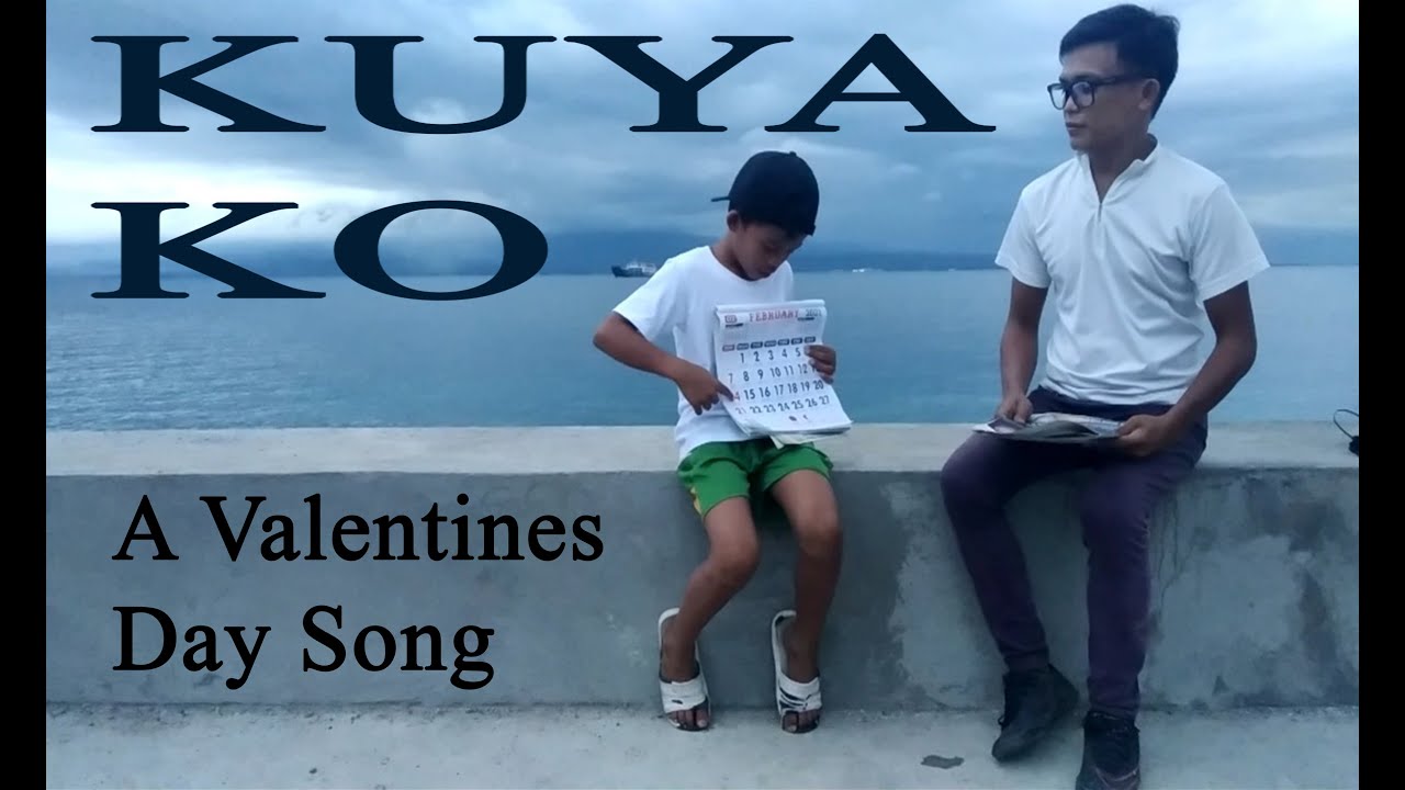 KUYA KO (A Valentines Day Song) - Papa Rody Ft. Dodong Roque - YouTube